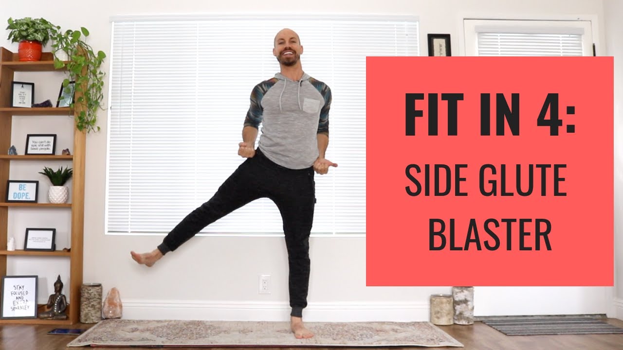 FIT IN 4: SIDE GLUTE BLASTER - YouTube
