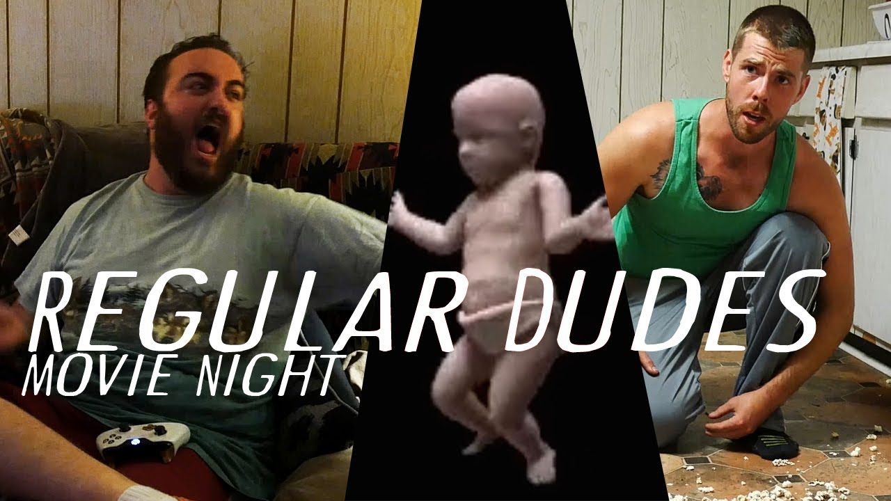 Regular Dudes: Movie Night - YouTube
