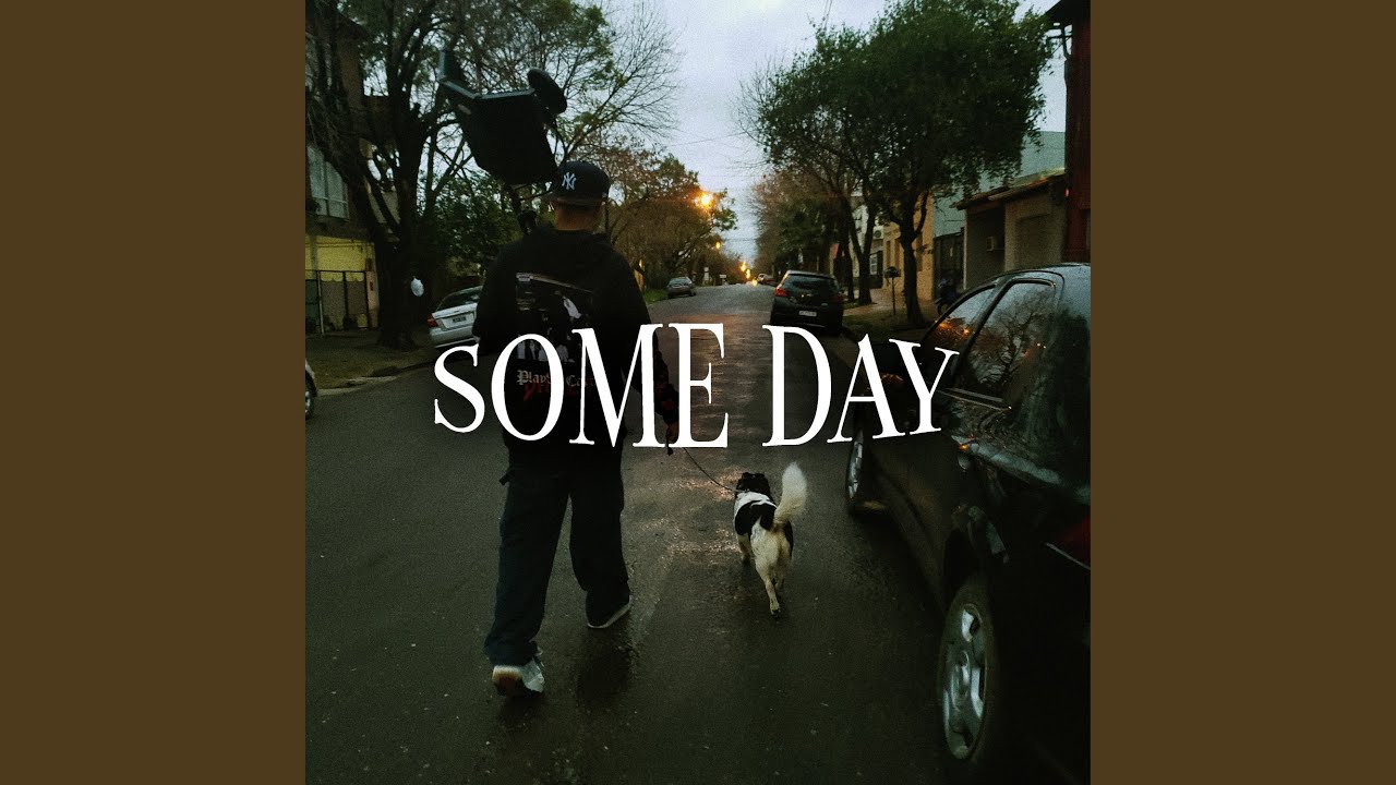 Some Day - YouTube