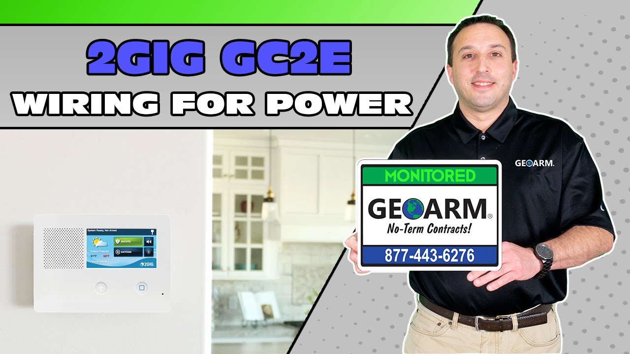 2GIG GC2e-345: Wiring for Power - YouTube