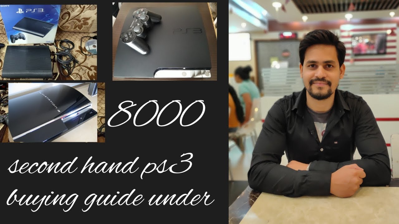 second hand ps3 buying guide under 8000rs - YouTube