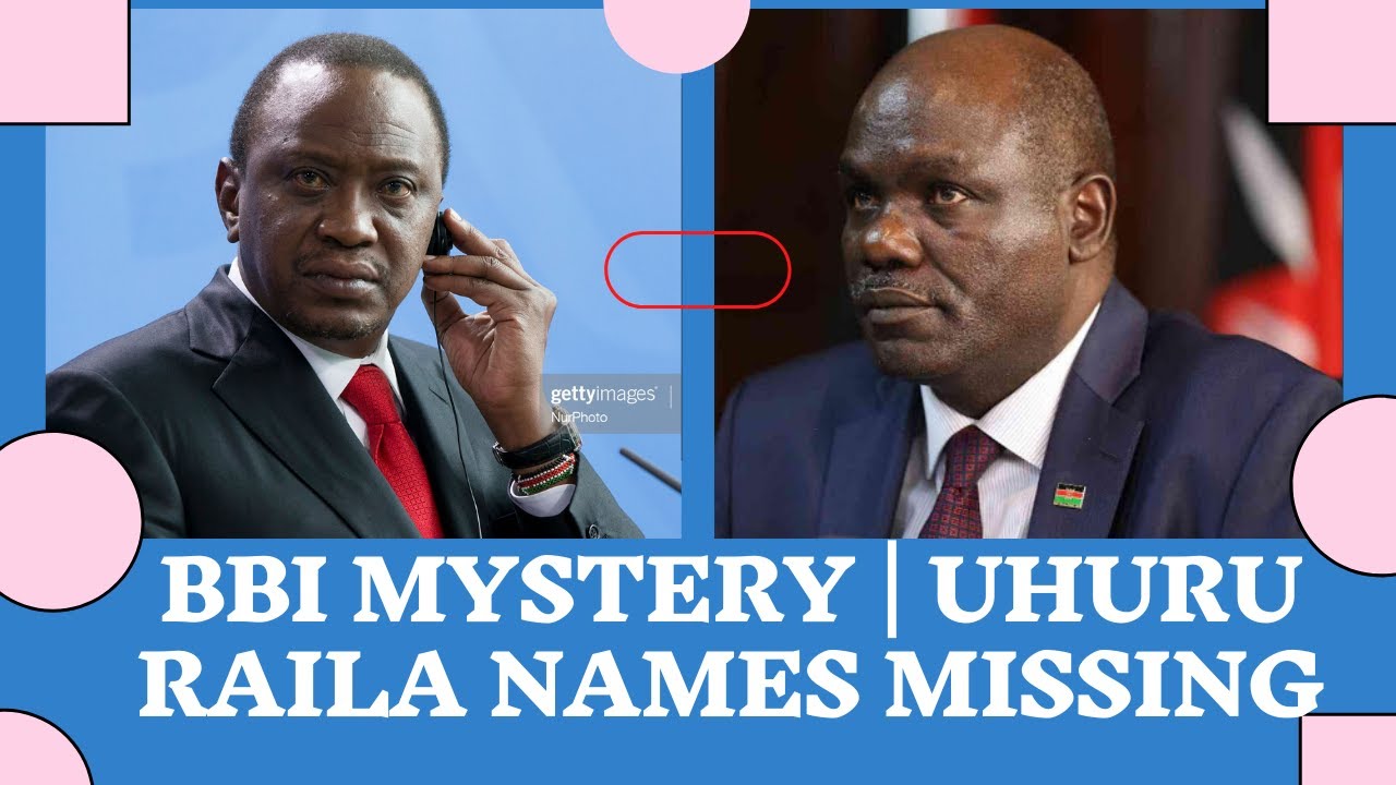 BBI SIGNATURES MYSTERY as Uhuru and Raila Names Missing | IEBC and ...