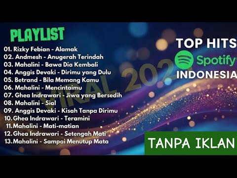 TOP HITS INDONESIA 2025 | Lagu Viral Tik Tok & Spotify Terpopuler Saat Ini | Lagu Top Trending 