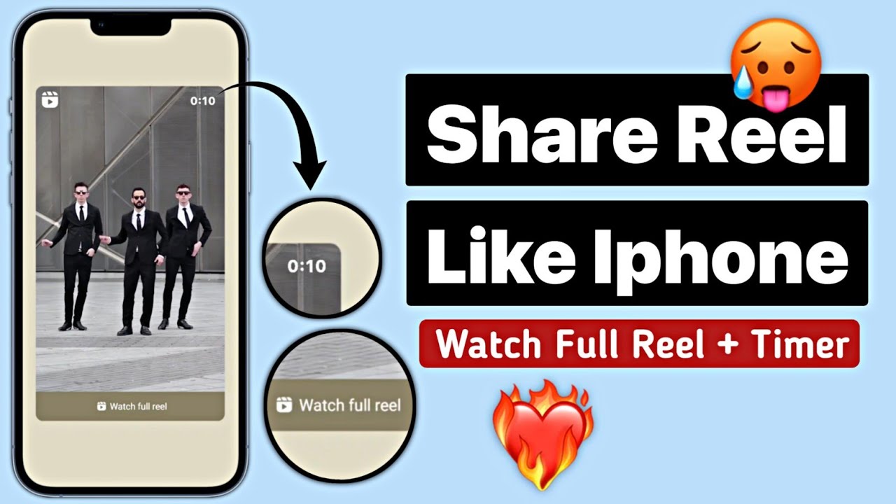 Share Reel Like iPhone With Watch Full Reel & Timer | iOS instagram On ...