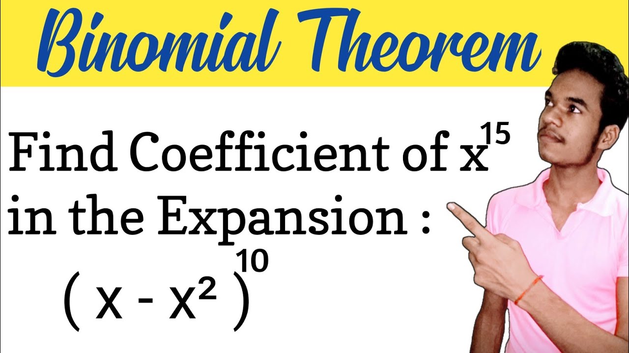 How To Find Coefficient In BINOMIAL THEOREM General Term Formula Tr 1 Th Term Problem YouTube How To Find Coefficient In BINOMIAL THEOREM General Term Formula Tr 1 Th Term Problem YouTube
