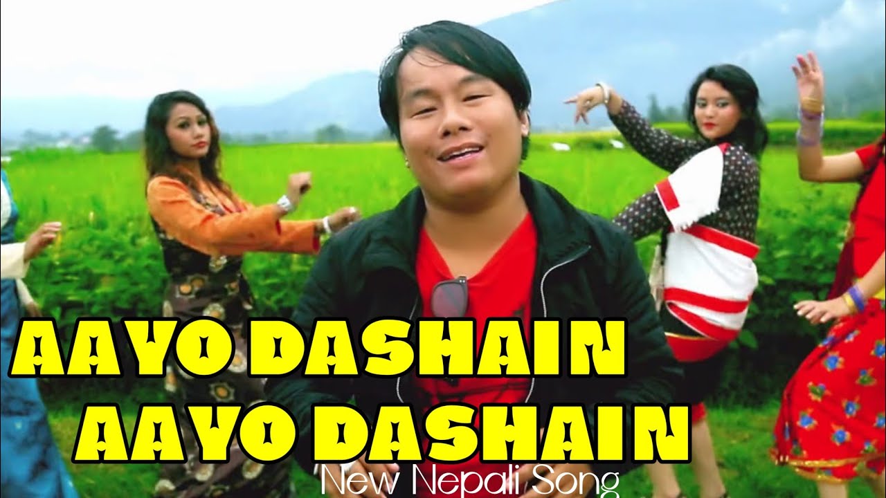 Aayo Dashain Aayo Dashain Song By Dipesh Sunuwar - YouTube