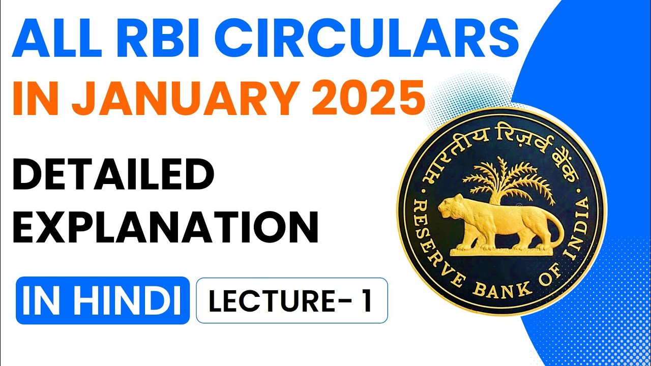 All RBI Circulars January 2025 detailed explanation I Monthly RBI ...