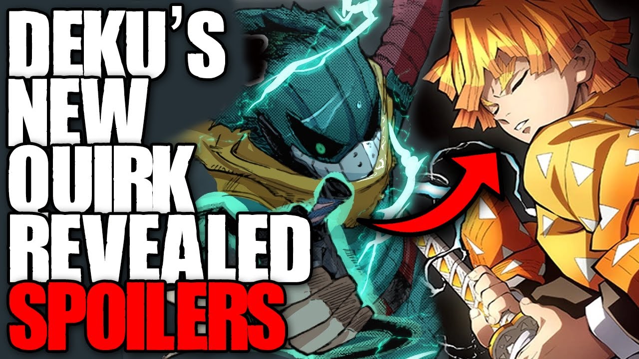 DEKU'S NEW QUIRK REVEALED / My Hero Academia Chapter 313 Spoilers - YouTube