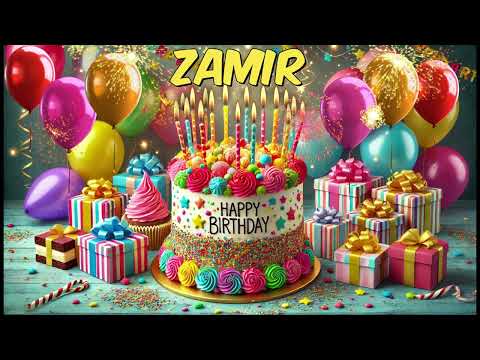 ZAMIR Happy Birthday Song - Happy Birthday to You
