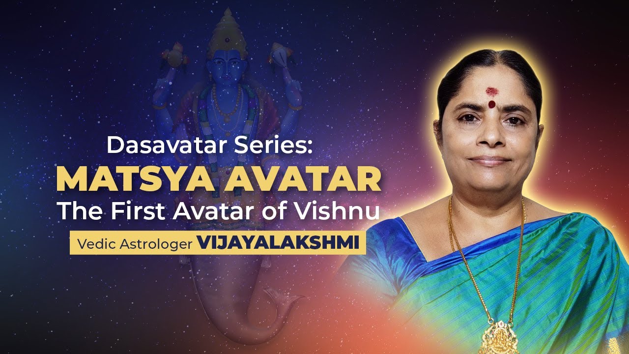 Dasavatar Series : Matsya Avatar - The First Avatar of Vishnu ...