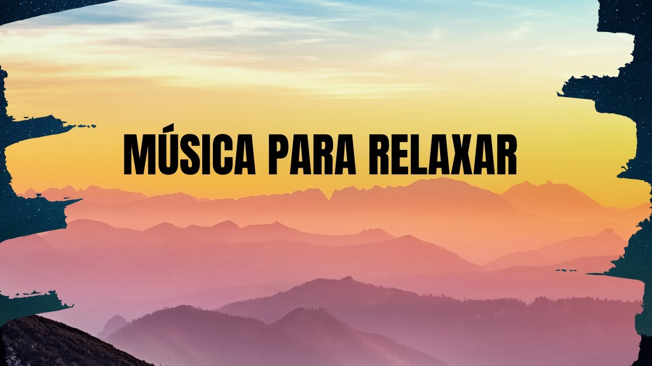 Música para Relaxar, Dormir ou Meditar | Minha Mente - YouTube