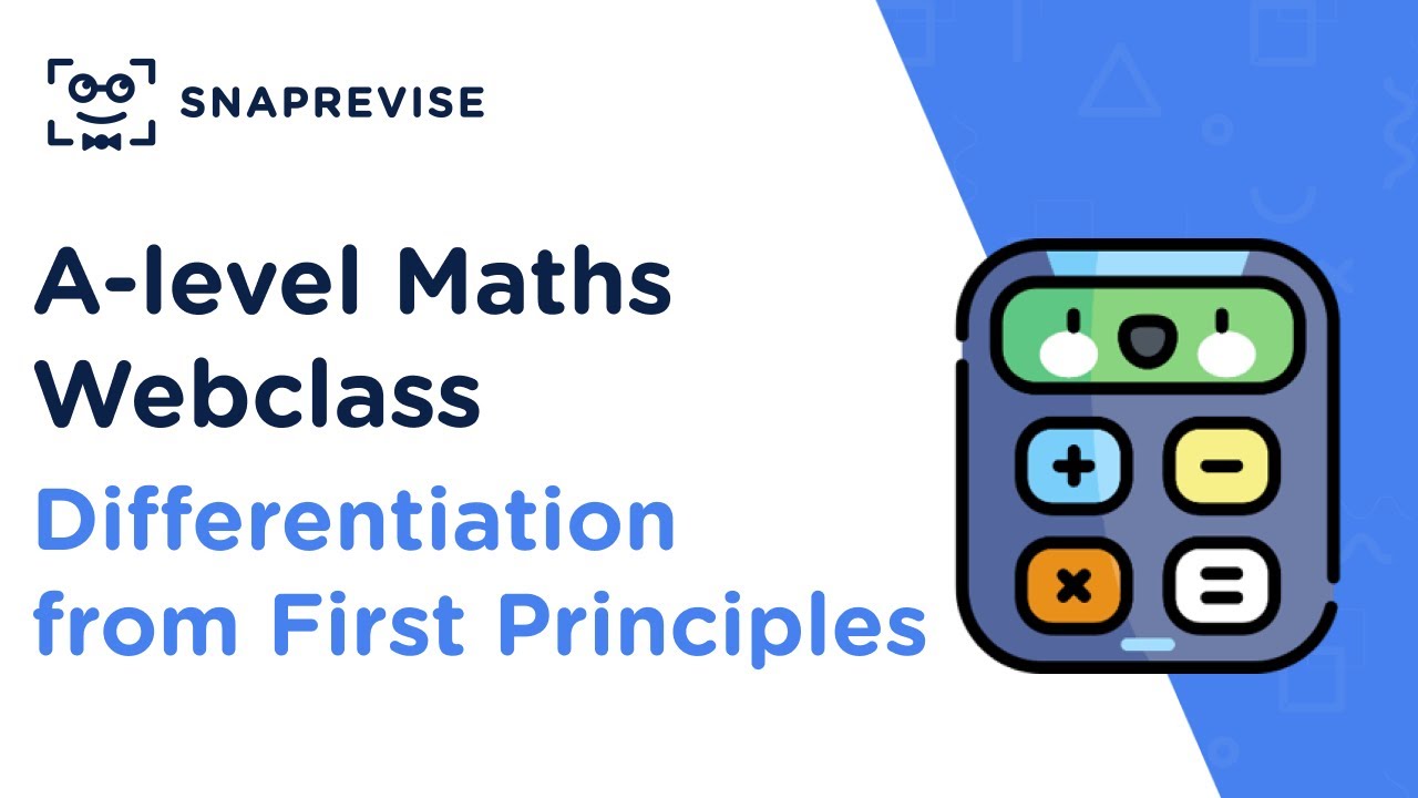 A-level Maths Revision Session: Differentiation from First Principles ...