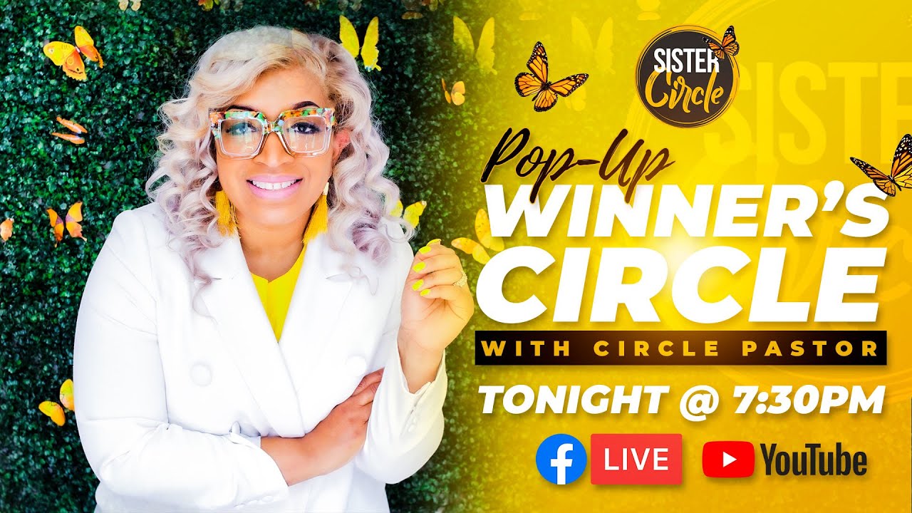 Pop-Up Winner's Circle With Circle Pastor Leah - YouTube