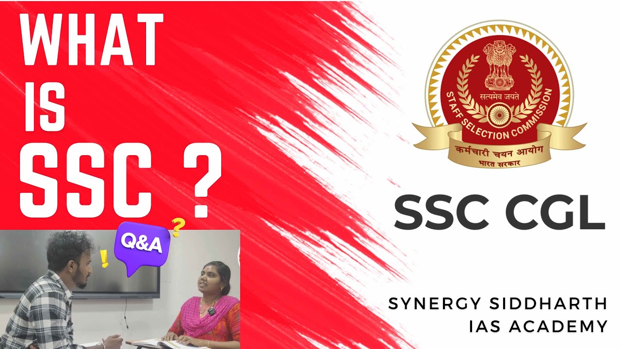 What is SSC ? | Applying for SSC | How to prepare for SSC 2024 ...