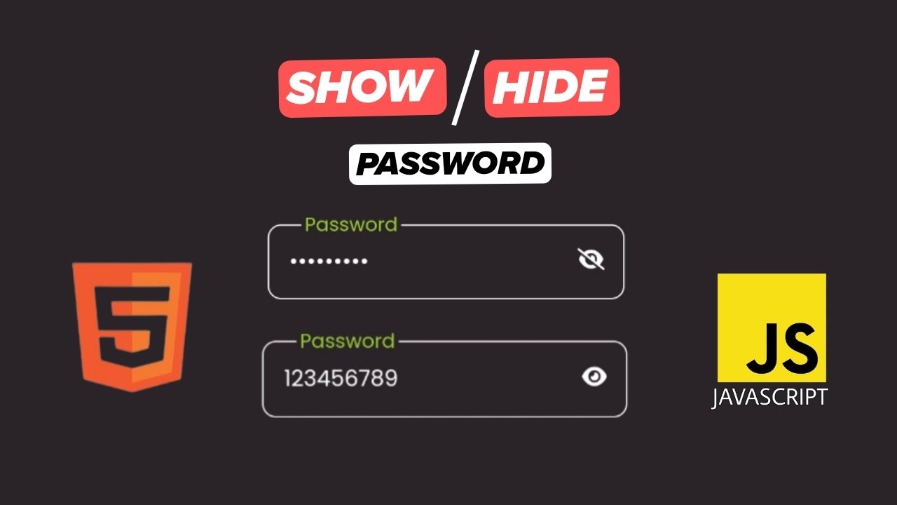 How to hide and show passwords using javascript - YouTube