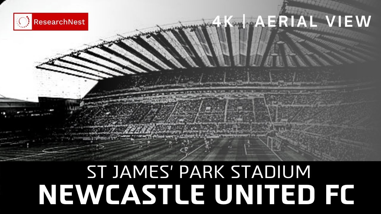St James Park Stadium | Newcastle United FC | 4K | Aerial View | FIFA ...