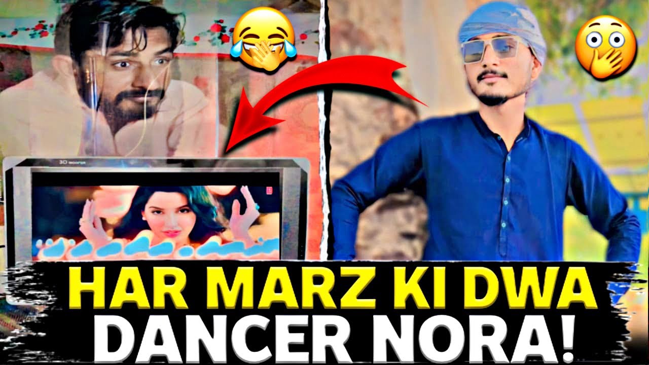 Papa Ko LED Dikhana Mehnga Parr Gia!🤣 Har Maraz Ki Dawa Dancer Nora ...