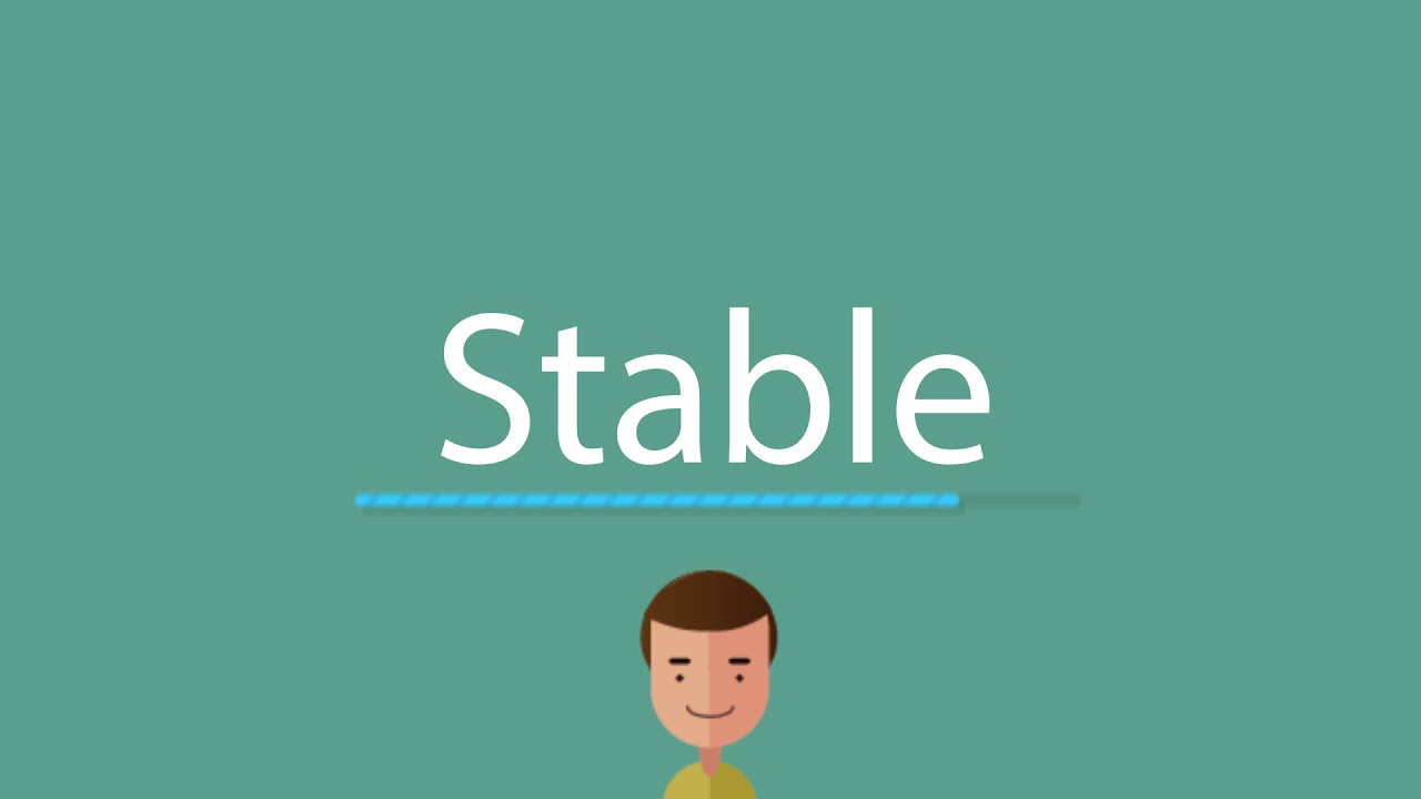 How to say Stable - YouTube