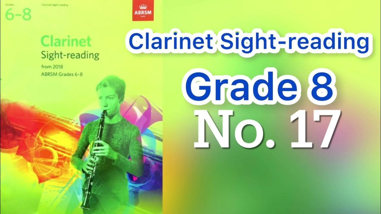 Grade 8 No. 17 / Clarinet / Sight-reading specimen test & play along ...