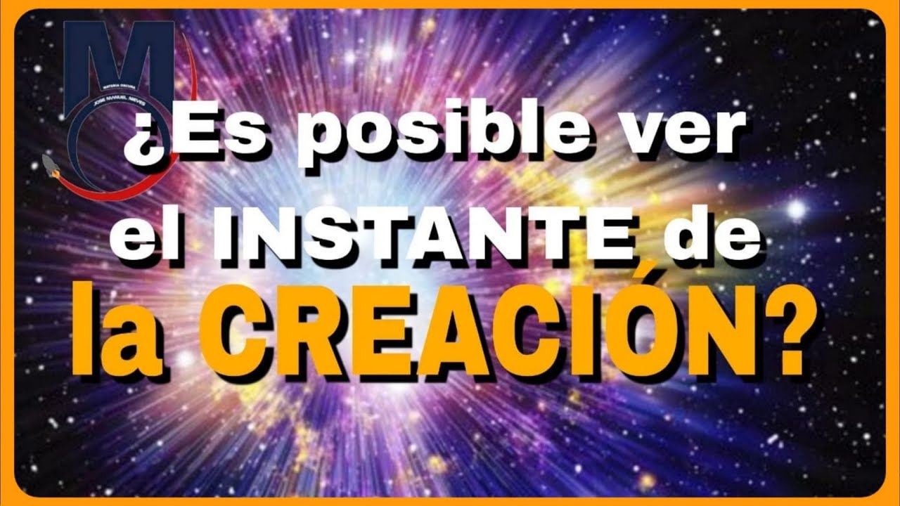 ¿Podremos VER el INICIO del espacio y el TIEMPO?💥 - YouTube