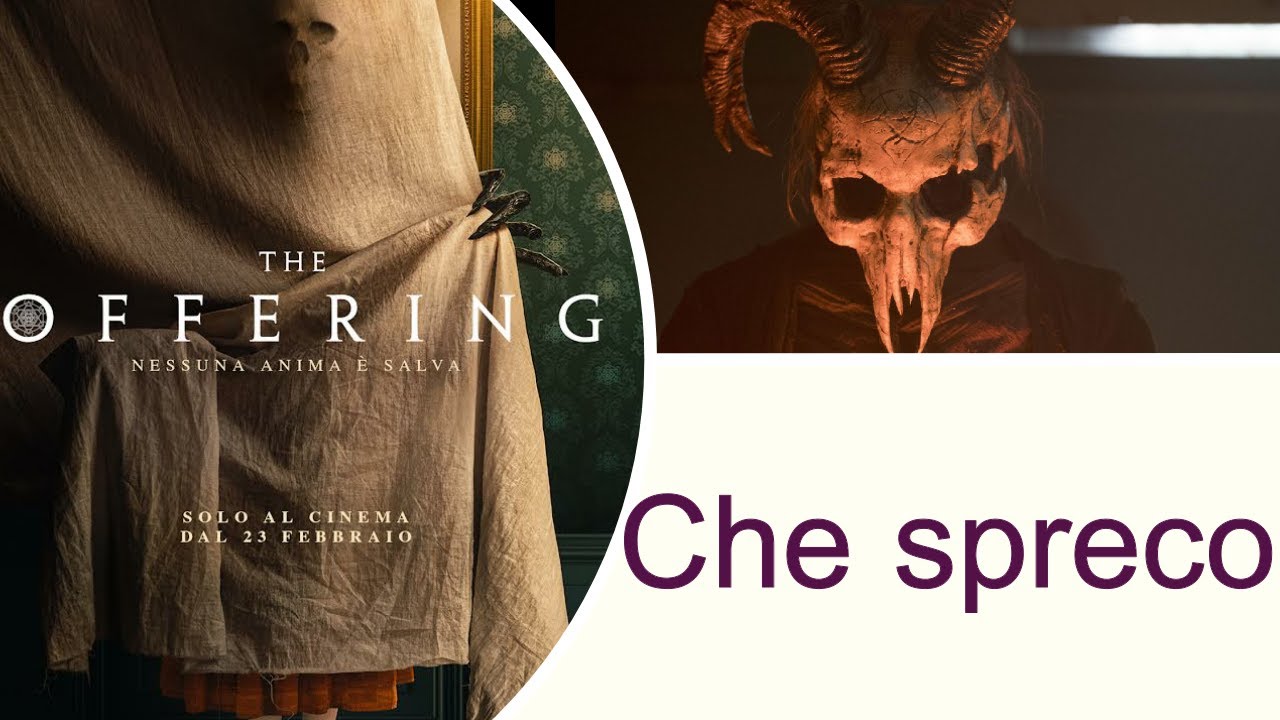 THE OFFERING recensione film 2022 - YouTube