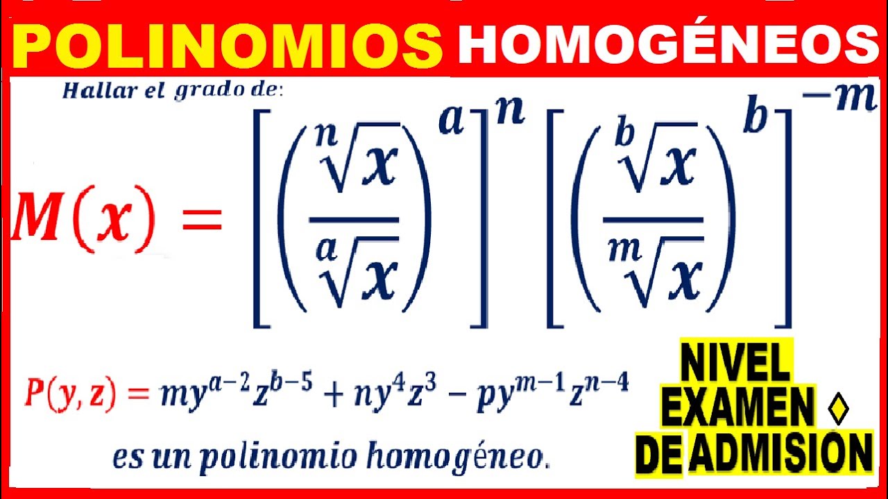 POLINOMIOS HOMÓGENEOS 👉Ejercicios Resueltos [NIVEL EXAMEN de ADMISIÓN ...