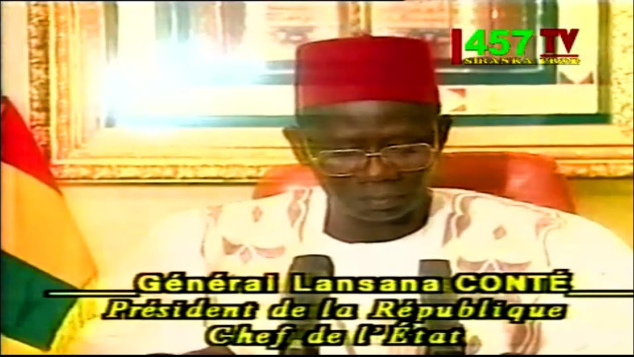LE PRESIDENT GENERAL LANSANA CONTE. SOUVENEZ VOUS DE CE DISCOURS DATANT ...