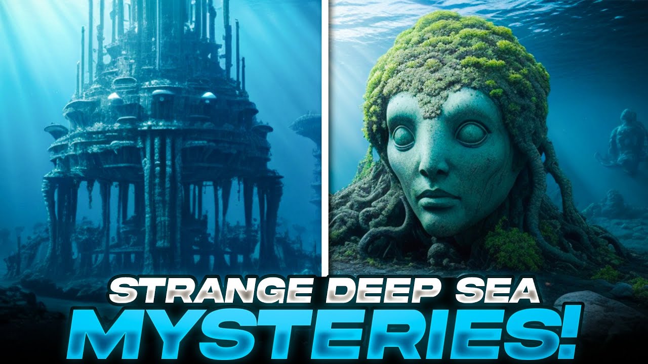 Deep Sea Mysteries That Will Drive You Crazy! - YouTube