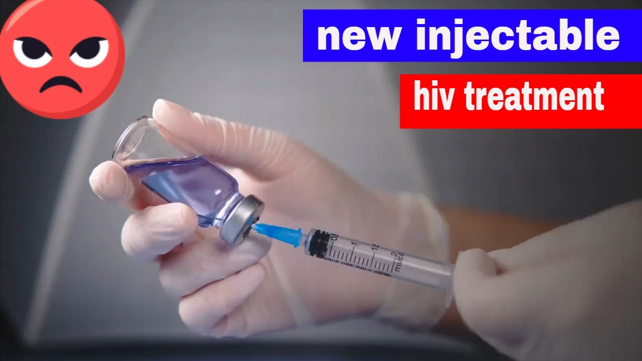 New Long Acting Injectable HIV Drug (hiv treatment, injectable ARVs ...