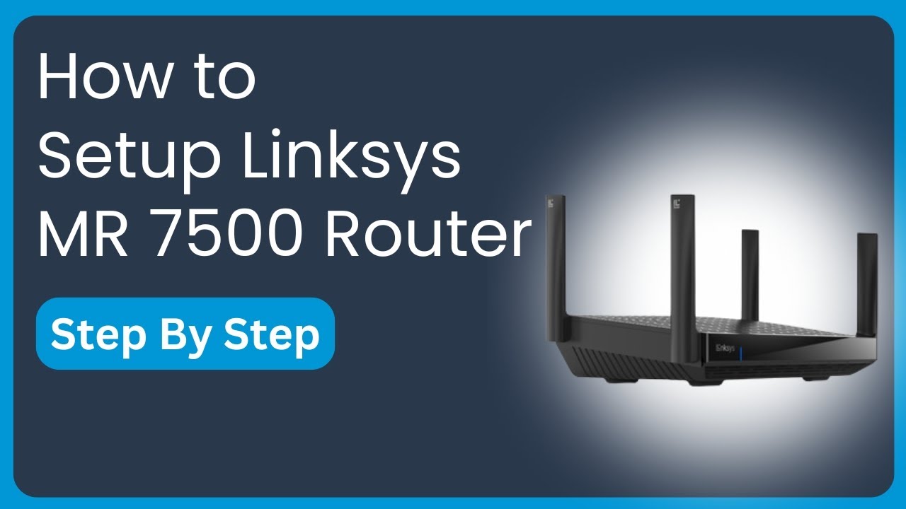 linksys MR7500 setup? - YouTube