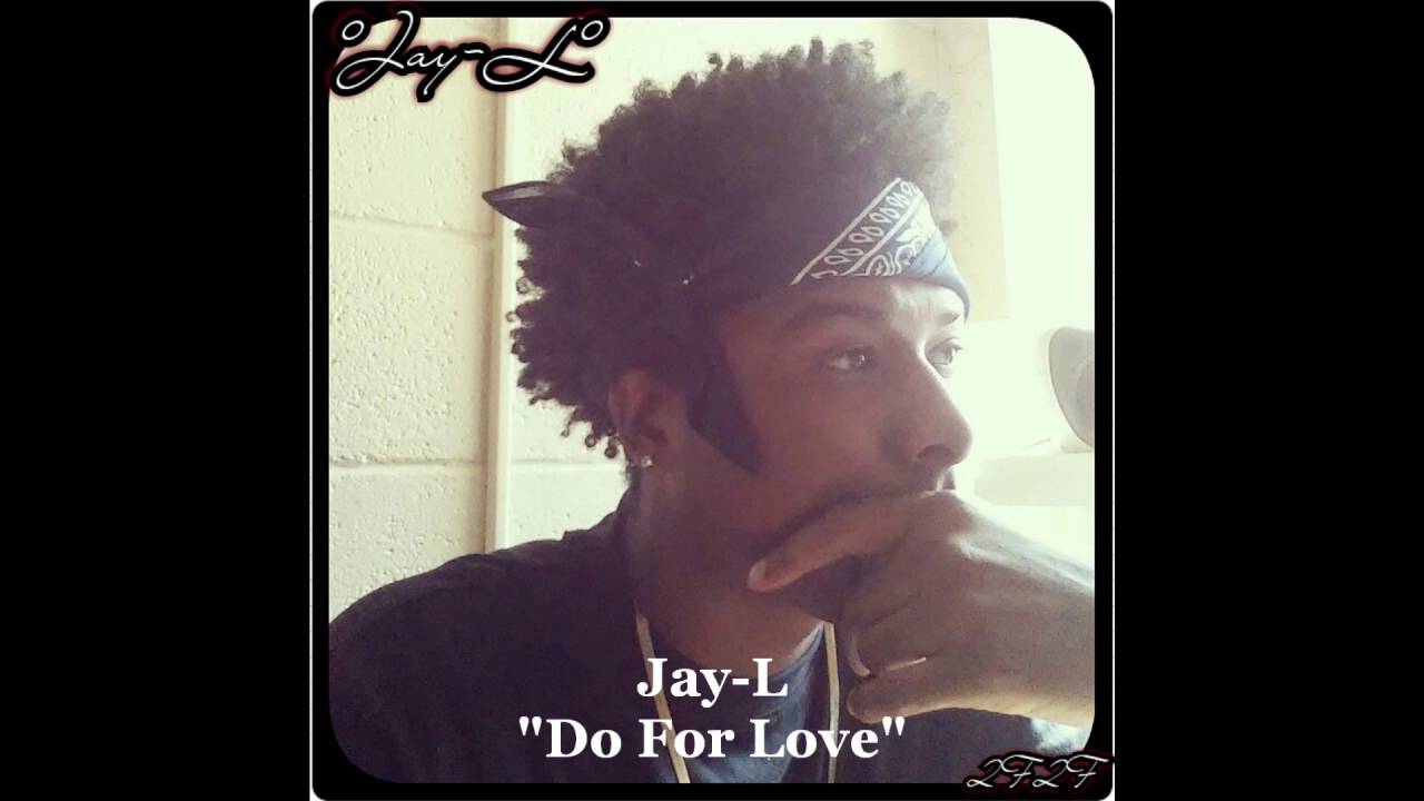 Jay-L "Do For Love" R&B Version (2Pac) - YouTube