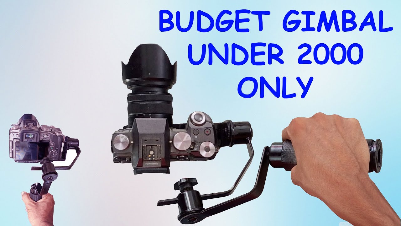 Gimbal @2000 Only | Budget Gimbal | Manual Operated gimbal | Stablizer ...