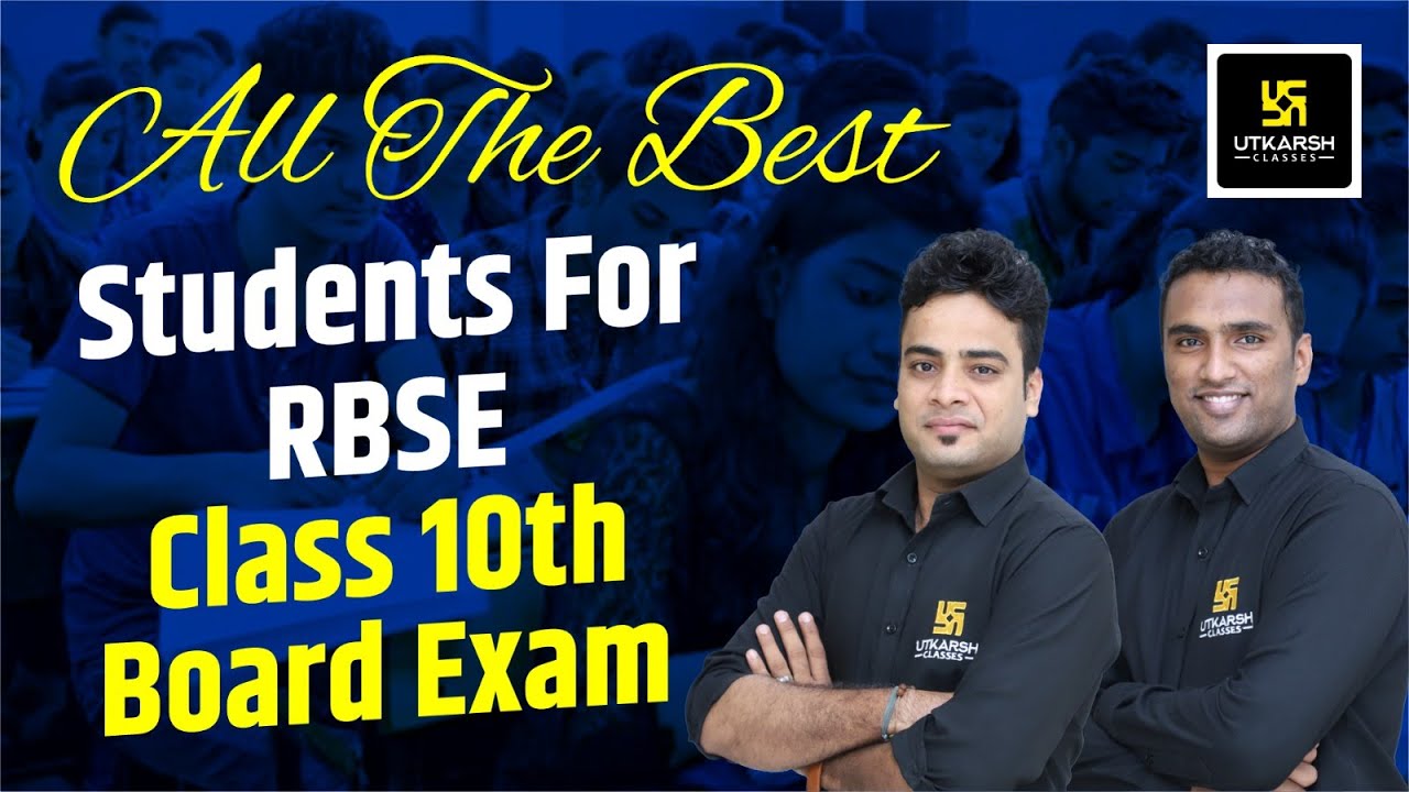 All The Best Students for RBSE Class 10th Board Exam | Utkarsh Online ...