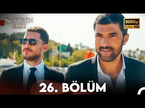 Sefirin Kızı 26. Bölüm (FULL HD)