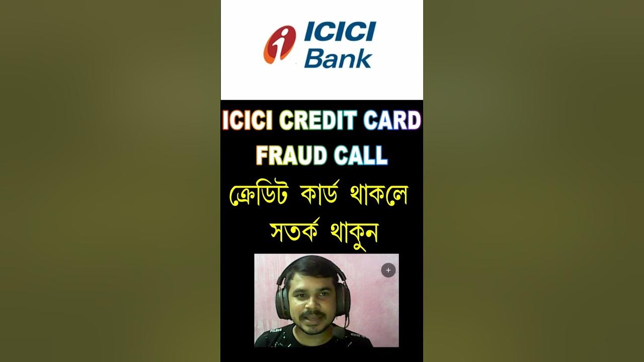 ICICI Credit Card Fraud Call YouTube icici-credit-card-fraud-call-youtube
