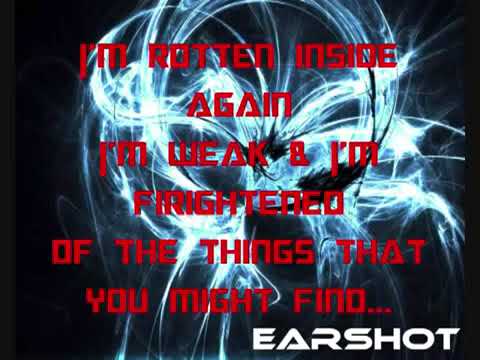 Earshot - Rotten Inside [Lyrics on screen] - YouTube