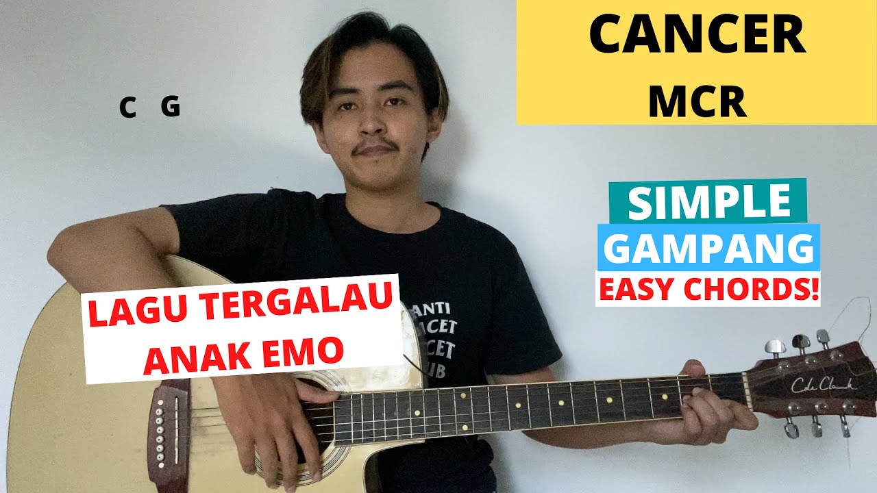 CHORD SIMPLE GAMPANG (Cancer - My Chemical Romance/TOP) (Tutorial Gitar ...