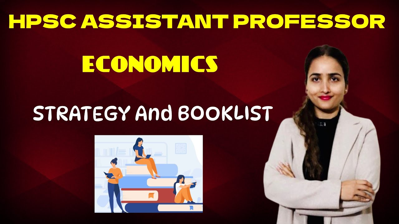 HPSC ASSISTANT PROFESSOR ECONOMICS || STRATEGY AND BOOKLIST II #HARYANA ...