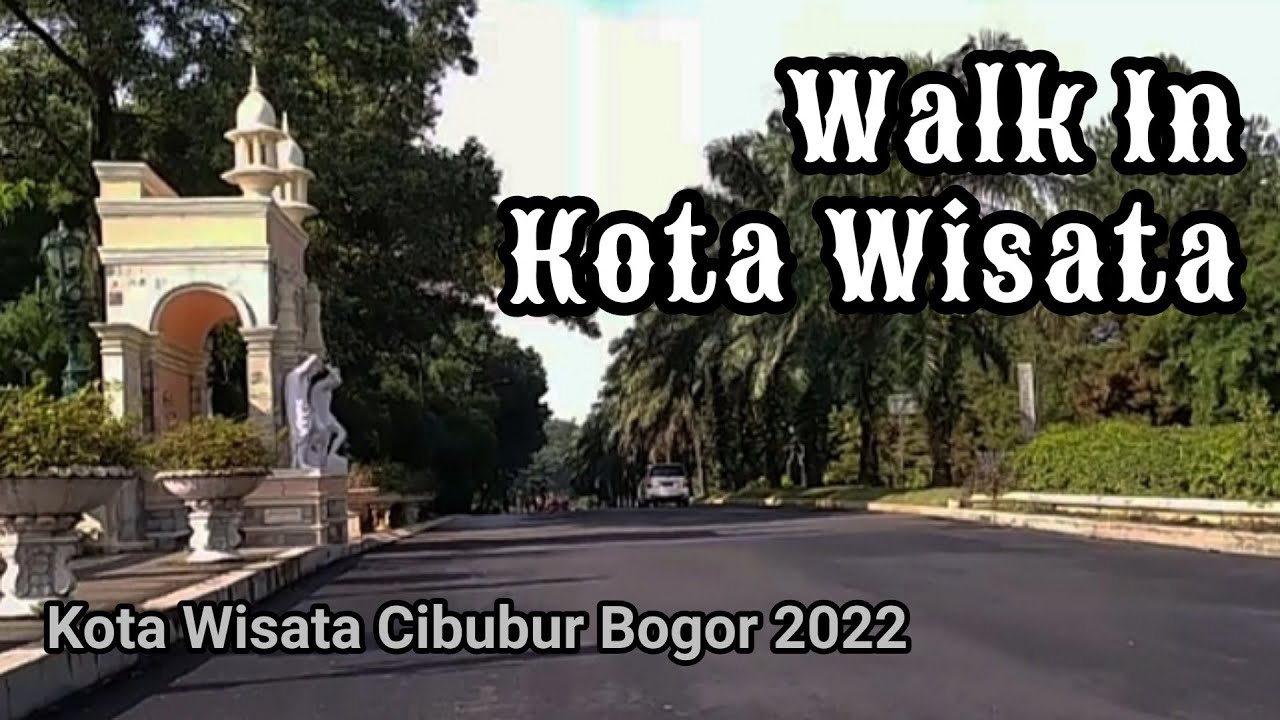 Walk In Kota Wisata | Kota Wisata Cibubur Bogor 2022 | @ris_walking ...