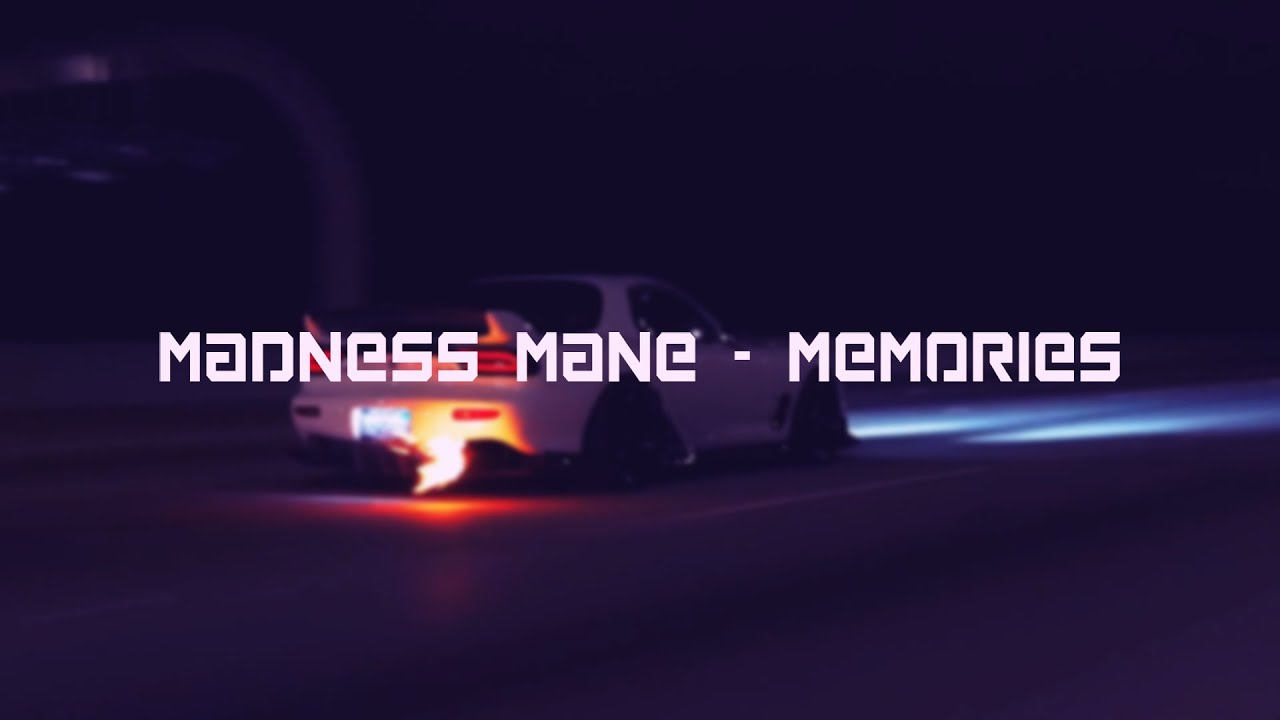 MADNESS MANE - Memories [phonk/wave] - YouTube