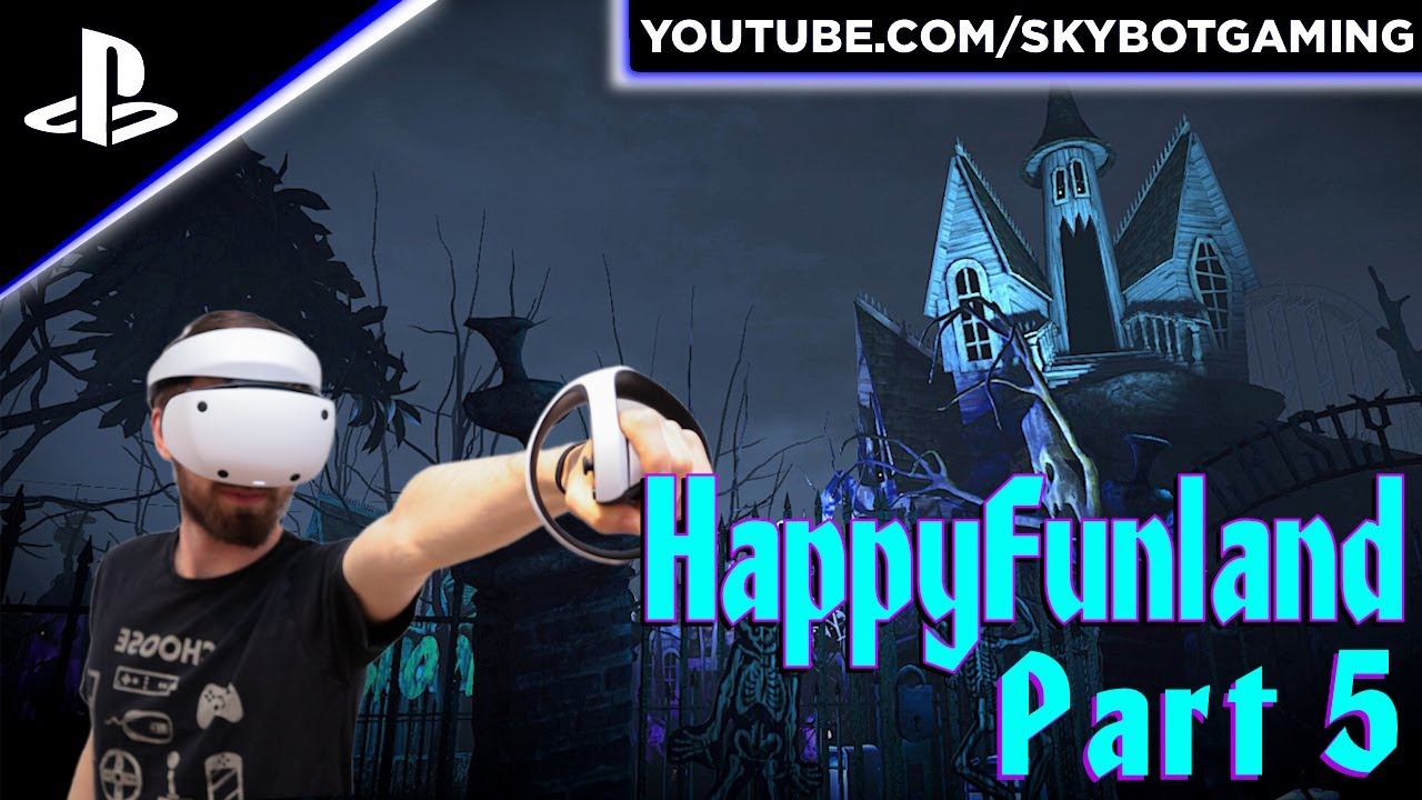 Let's Play HappyFunland [PS VR2] - Part 5 - Gameplay and Reaction - YouTube
