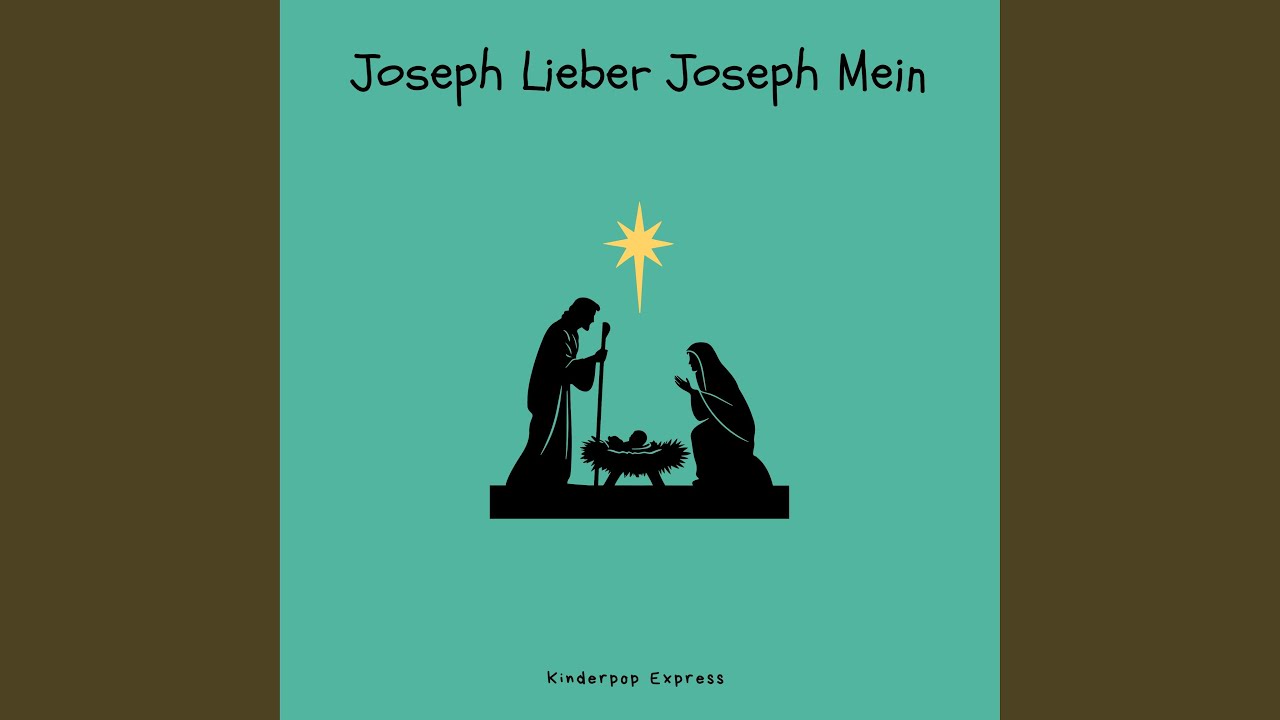Joseph lieber, Joseph mein - YouTube