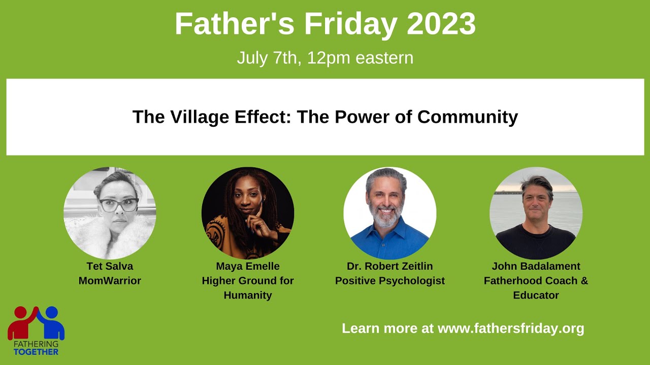 Father's Friday: The Village Effect - The Power of Community - YouTube