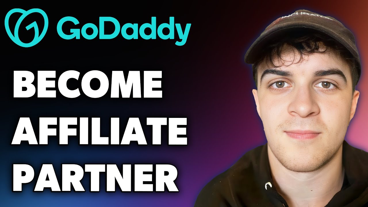 How to Become Godaddy Affiliate Partner (Full 2025 Guide) - YouTube