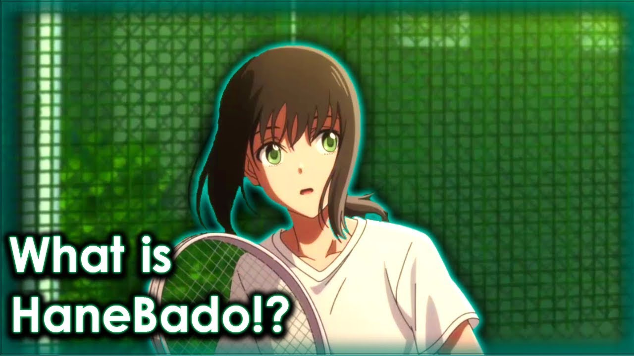 What is HaneBado!? The Badminton Play of Ayano Hanesaki + Episode 1 ...
