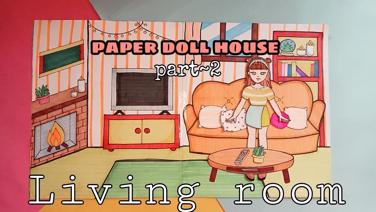 DIY PAPER DOLL HOUSE || LIVING ROOM || PAPER QUIET BOOK || PAPER CRAFT ...