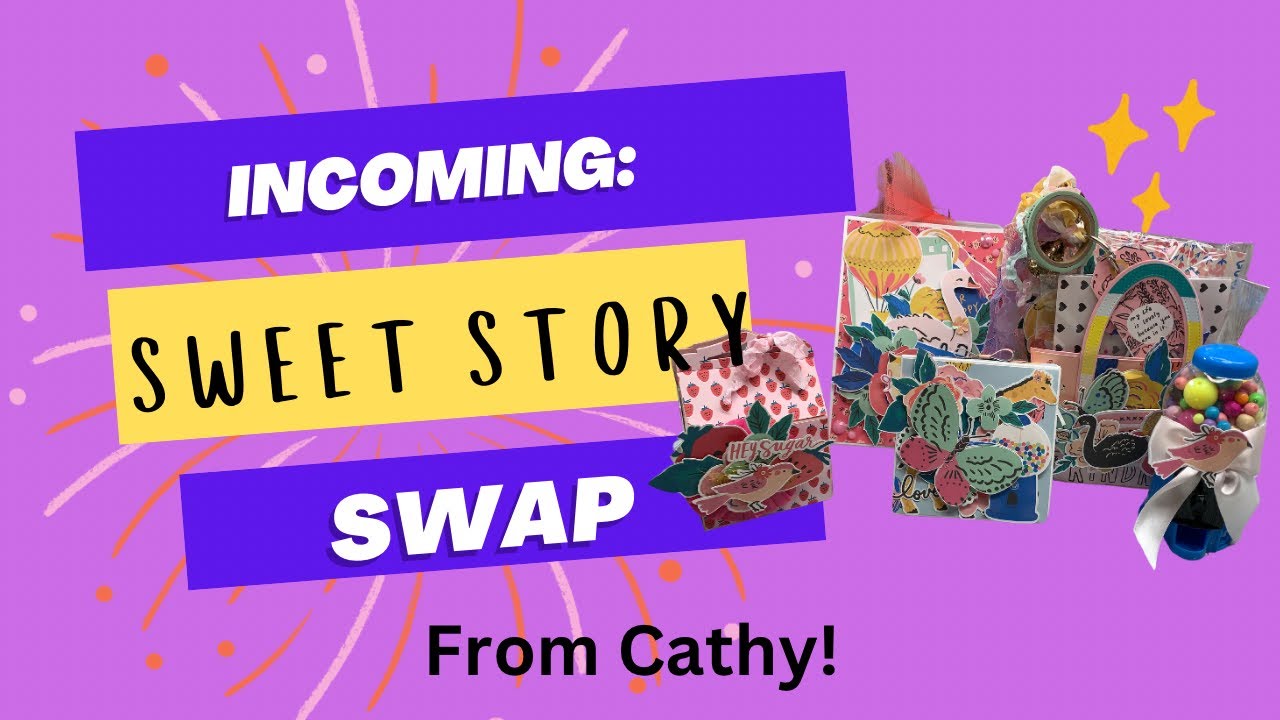 Incoming Sweet Story Swap from @CathysCreativeKraftsandMore ; hosted by ...