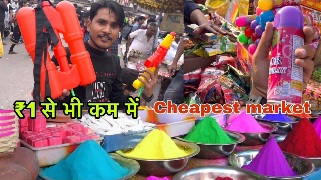 Holi Market 2023 | Cheapest Holi Market In Delhi | Sadar Bazar Delhi ...