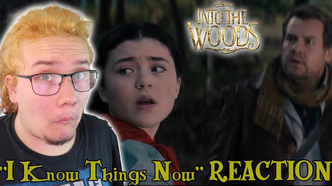 ACTING STUDENT REACTS To 'I Know Things Now!' - Disney's Into the Woods ...