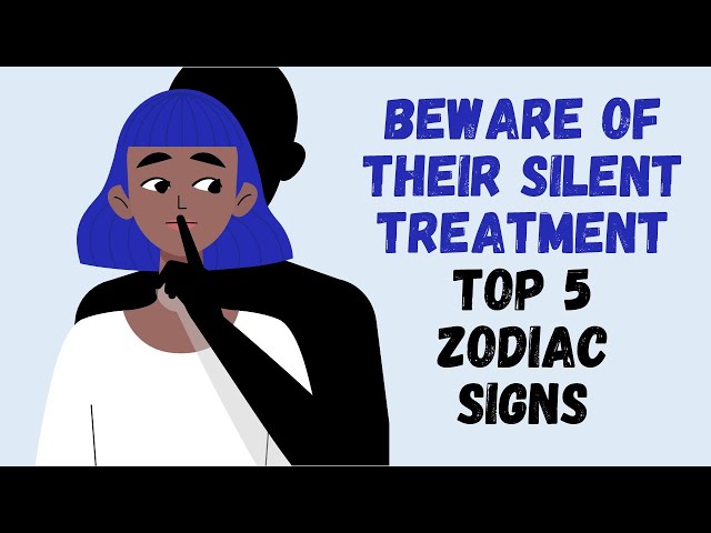Zodiac signs silent treatment 60 photos - Youhoroscope.com